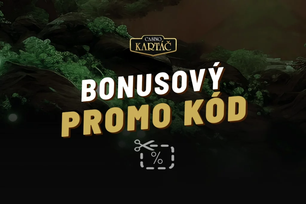 Casino Kartáč promo kód 2026 ︎ Vše o bonus kódech zde!